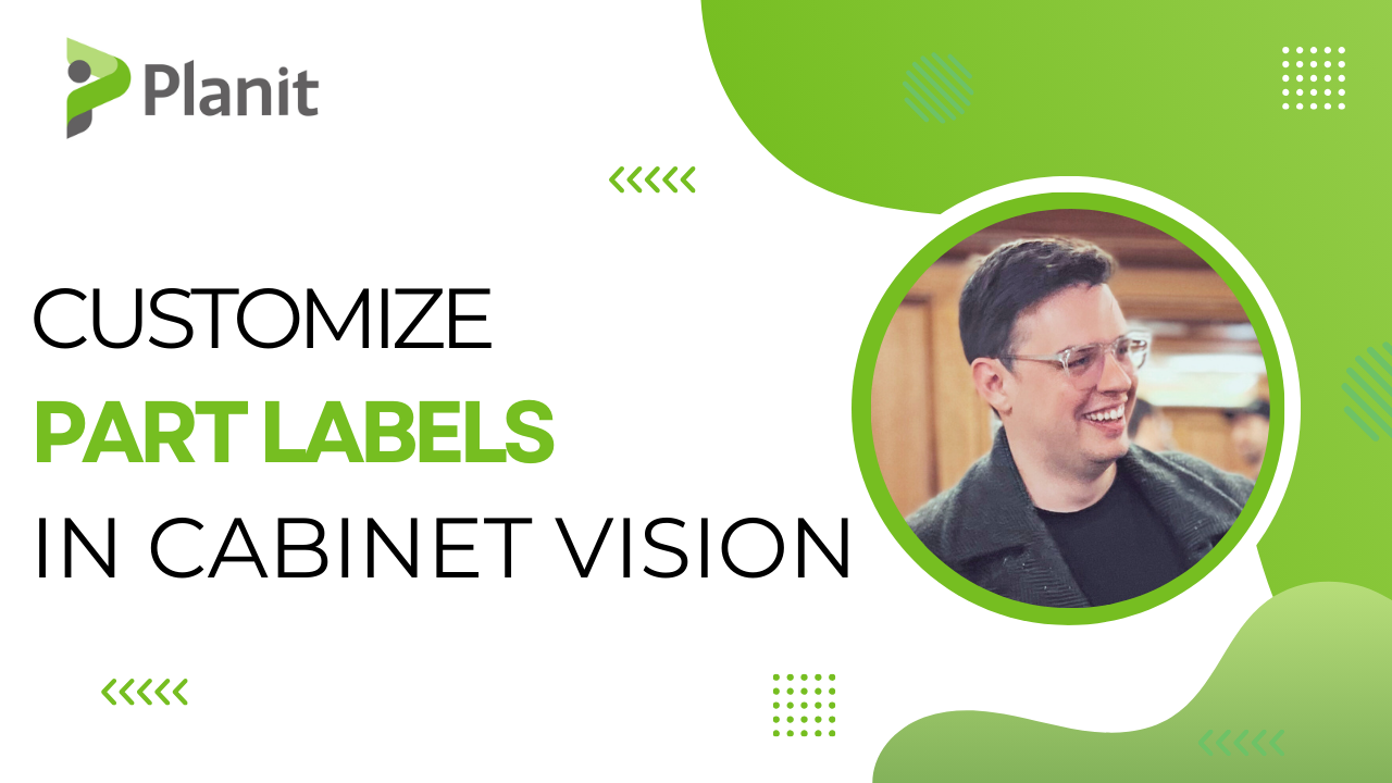 Adding Custom Comments to S2M Labels in CABINET VISION
